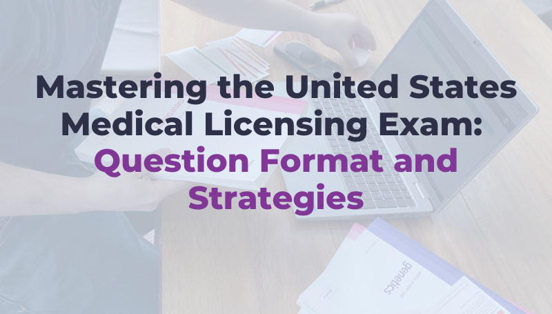 6 tips to break down the USMLE question format